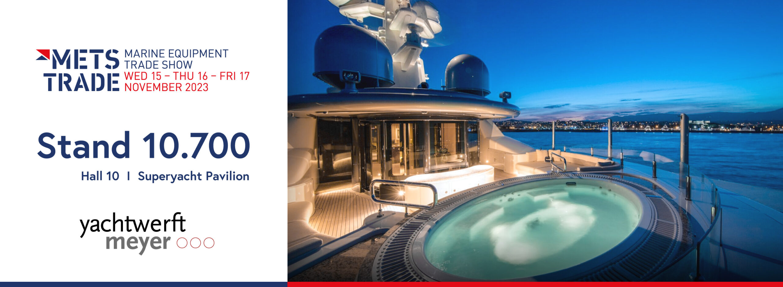 METSTRADE 2023 - Yachtwerft Meyer